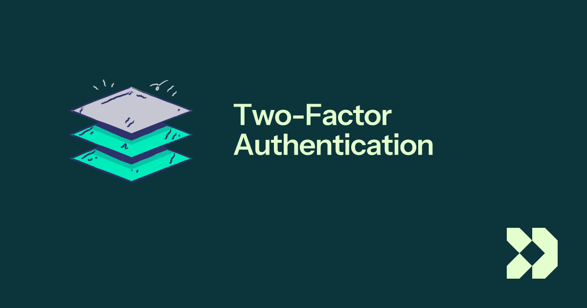 Two-Factor Authentication | Customer.io Docs